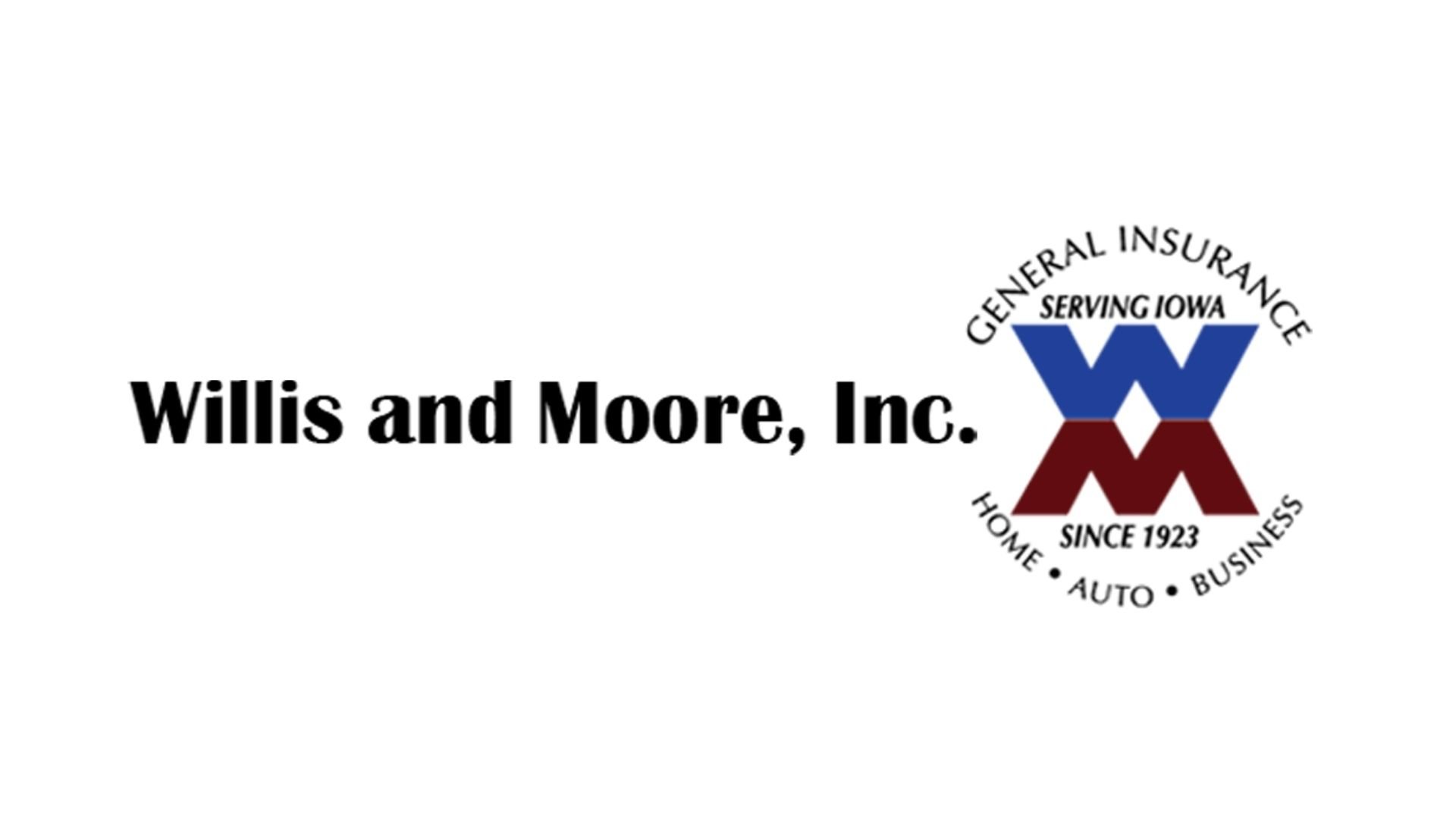 Willis and Moore, Inc. - Greater Des Moines, IA Insurance Agent
