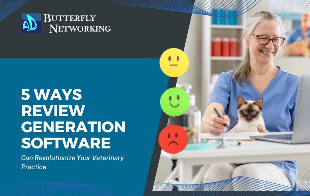 5 Ways Review Generation Software Can Revolutionize Your Veterinary ...