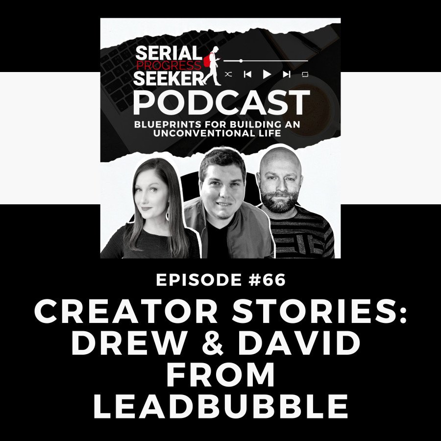 #066: Creator Stories with Drew Griffin & David Calafiore of Lead Bubble | Serial Progress Seeker